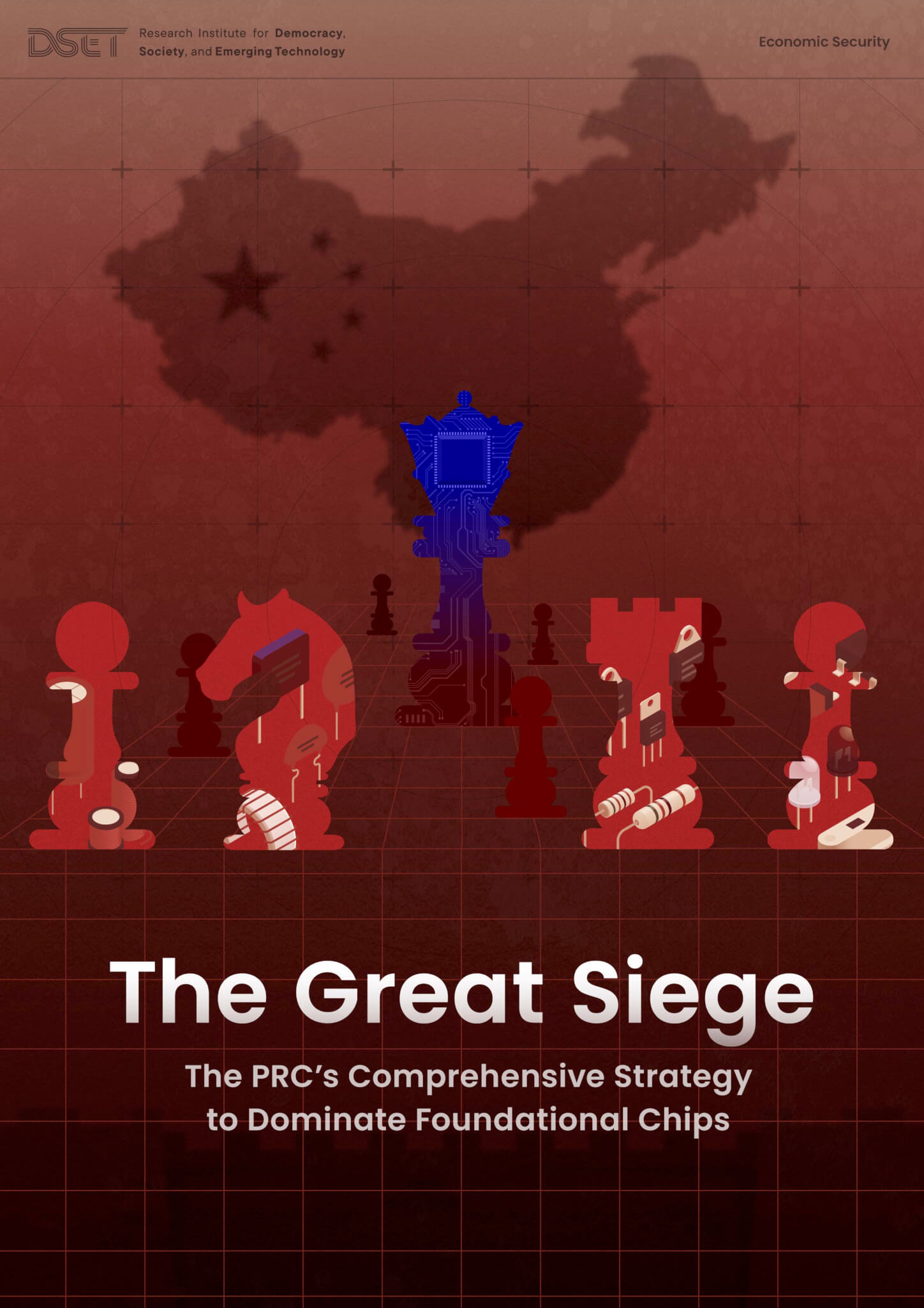 The Great Siege: The PRC’s Comprehensive Strategy to Dominate ...